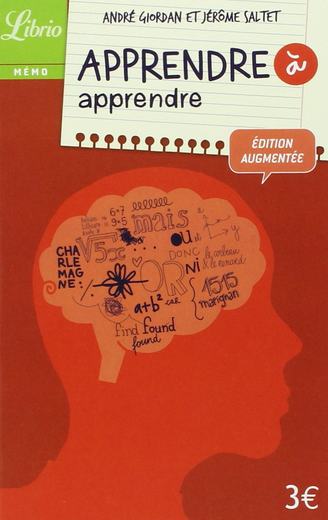 apprendre à apprendre - Apprendre, réviser, mémoriser