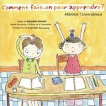3 livres destinés aux enfants pour apprendre à apprendre