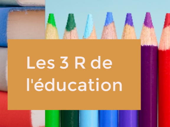 Les 3 R de l'éducation - Apprendre, réviser, mémoriser