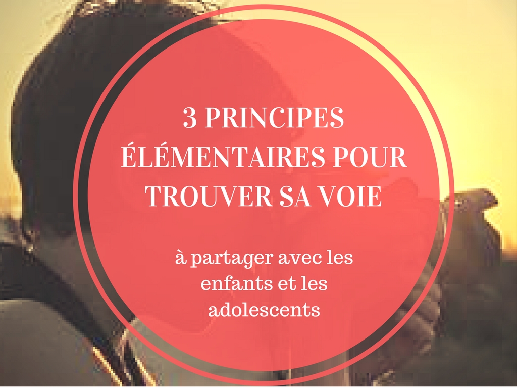 Comment trouver sa voie