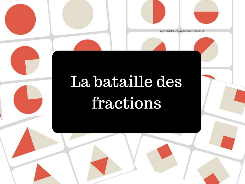 La bataille des fractions jeu maths - Apprendre, réviser, mémoriser