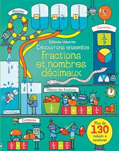 Fractions et nombres décimaux : manipuler et s'entraîner pour tout ...