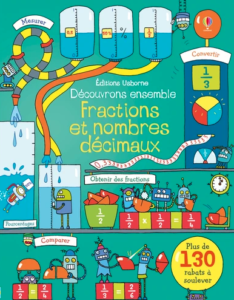 Un livre pour comprendre les fractions et les nombres décimaux