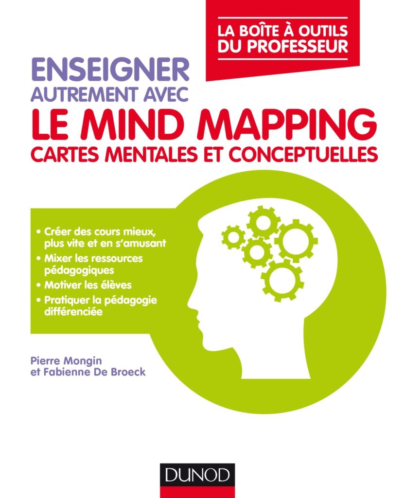 Enseigner avec le Mind Mapping : un livre pour tous niveaux et disciplines