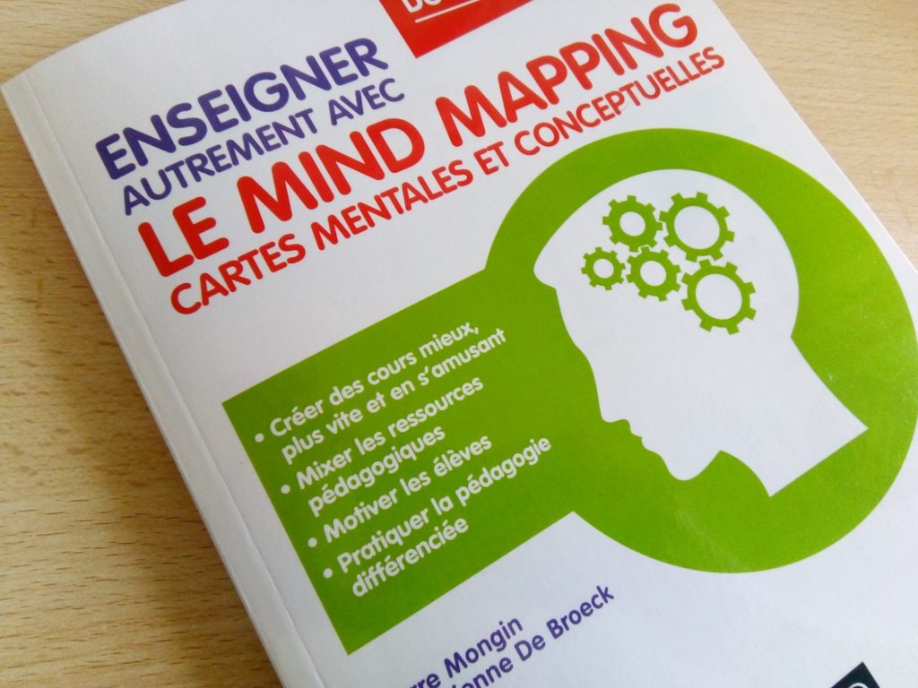 Enseigner avec le Mind Mapping : un livre pour tous niveaux et disciplines