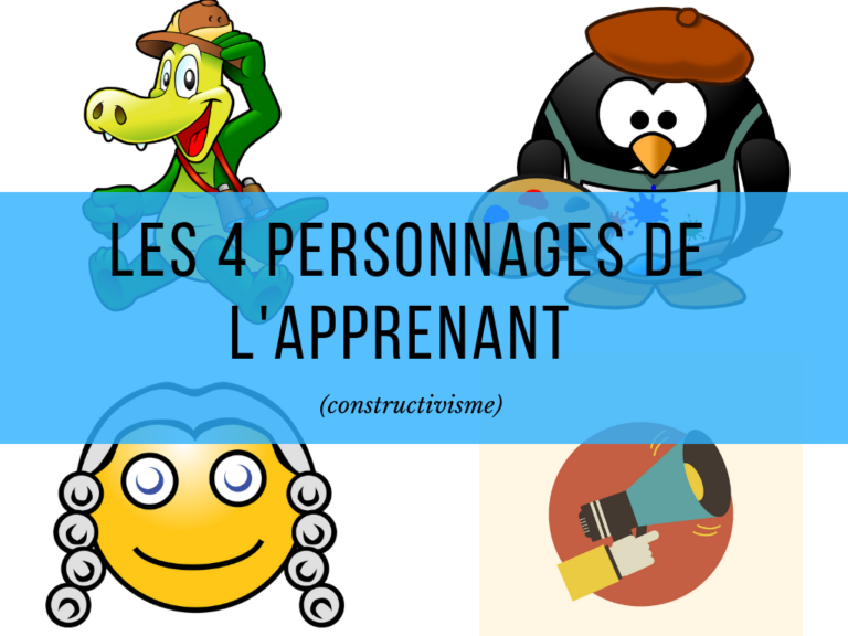 Les 4 personnages de l'apprenant - Apprendre, réviser, mémoriser