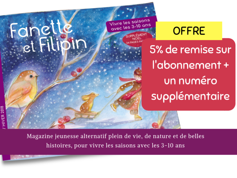 Offre spéciale sur le magazine Fanette et Filipin (code de réduction)