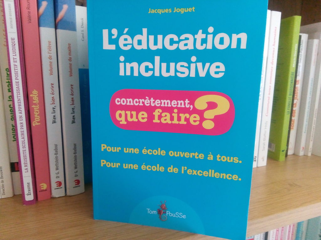 L'éducation inclusive : livre pour prendre en compte les besoins des élèves