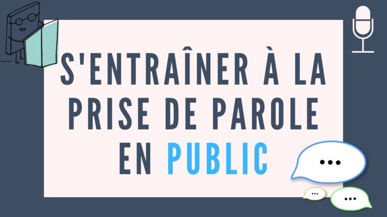 Comment s'entraîner à la prise de parole en public