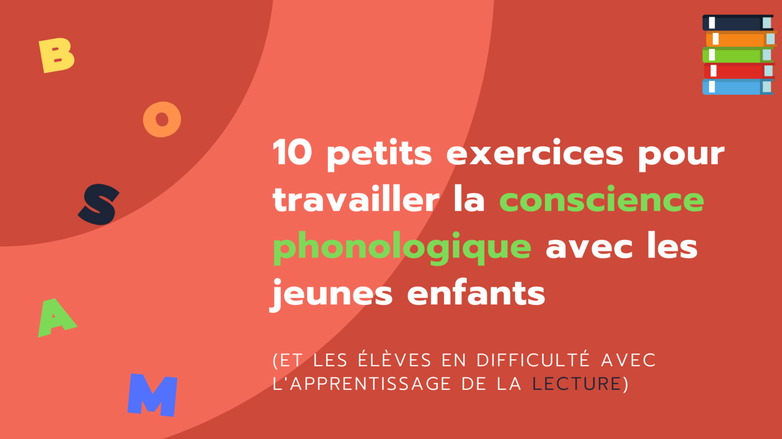 10 petits exercices pour travailler la conscience phonologique