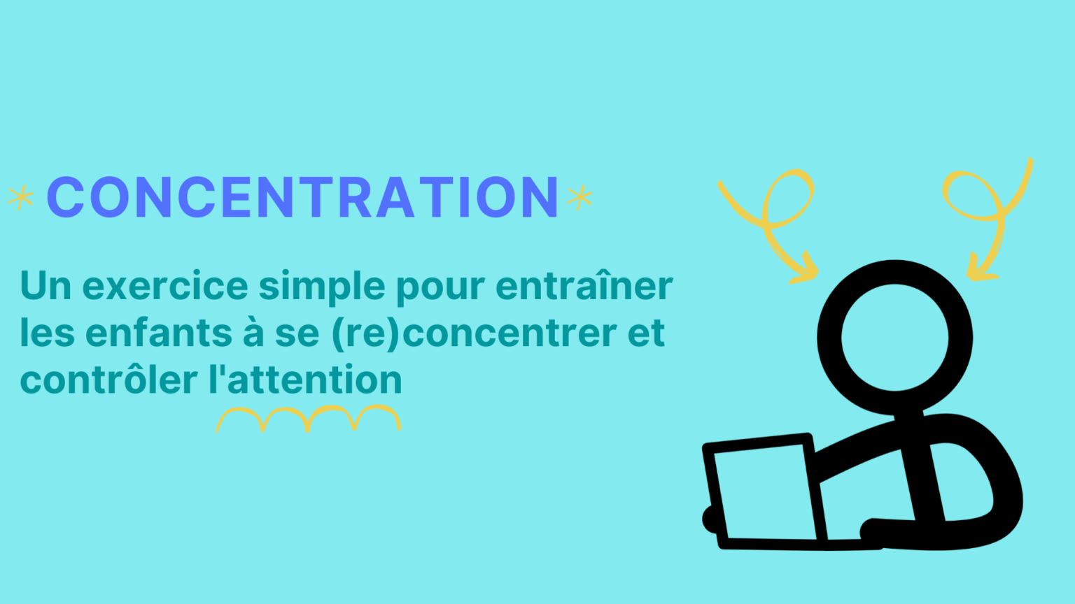 exercice simple enfants concentration - Apprendre, réviser, mémoriser