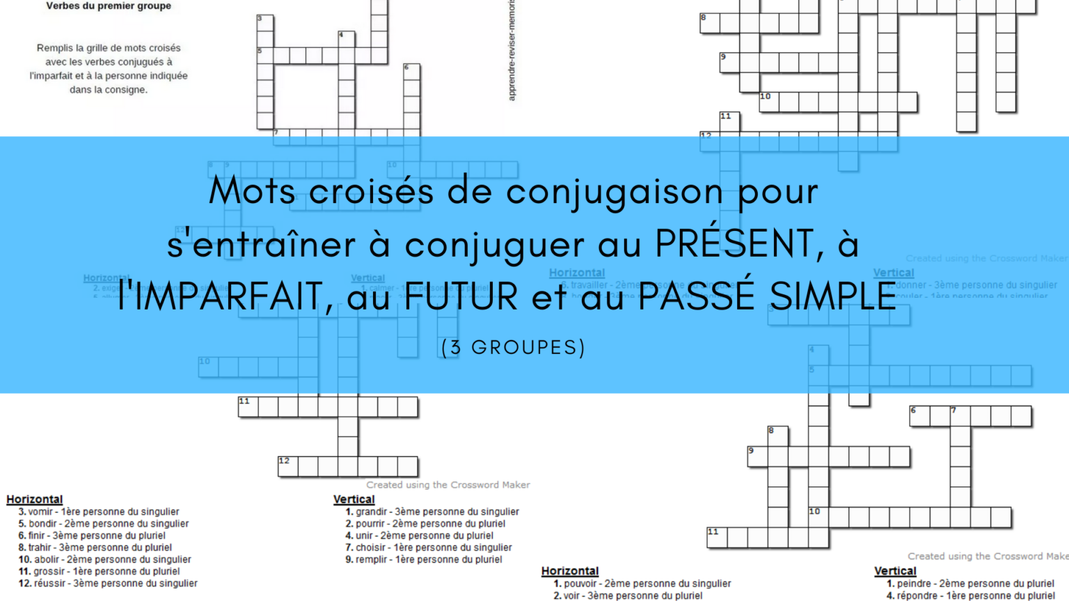 Mots croisés de conjugaison pour s'entraîner à conjuguer (3 groupes)