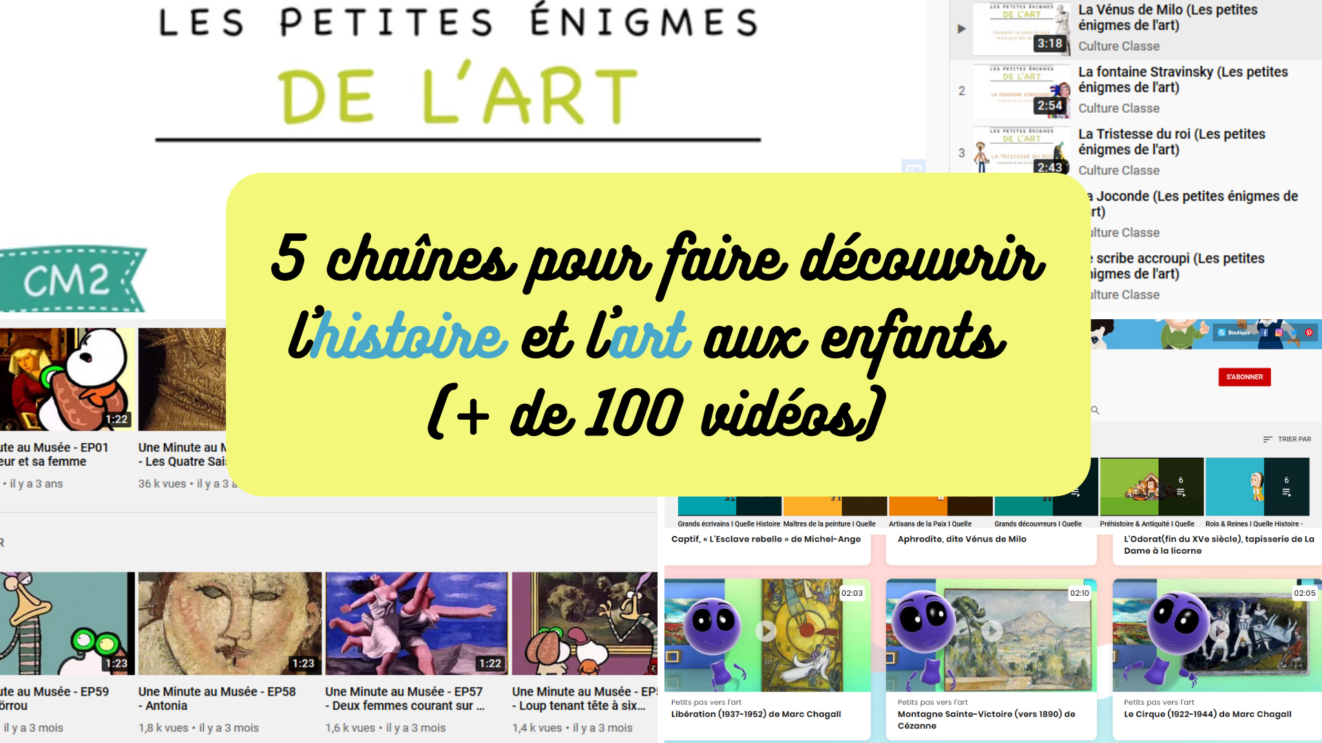 5 chaînes pour faire découvrir l'histoire et l'art aux enfants