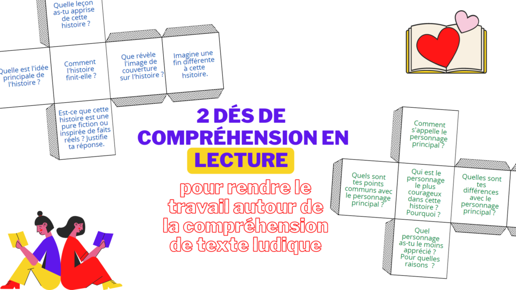2 dés de compréhension de lecture