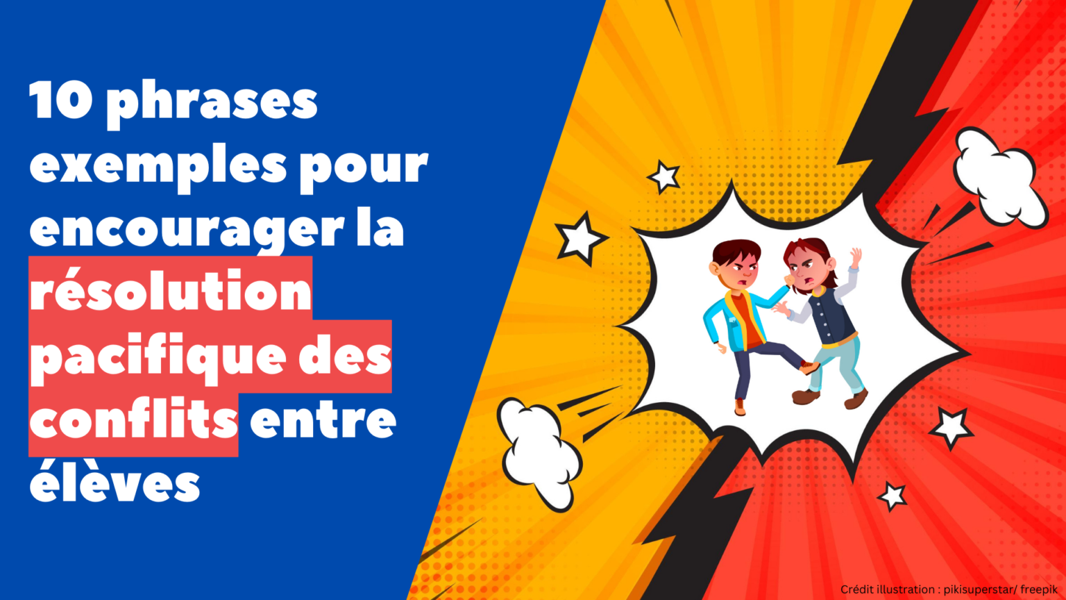Comment encourager la résolution pacifique des conflits entre élèves