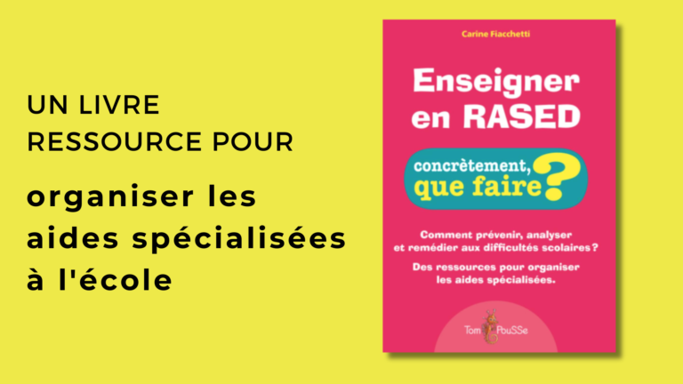 Enseigner en RASED : un livre pour organiser les aides spécialisées