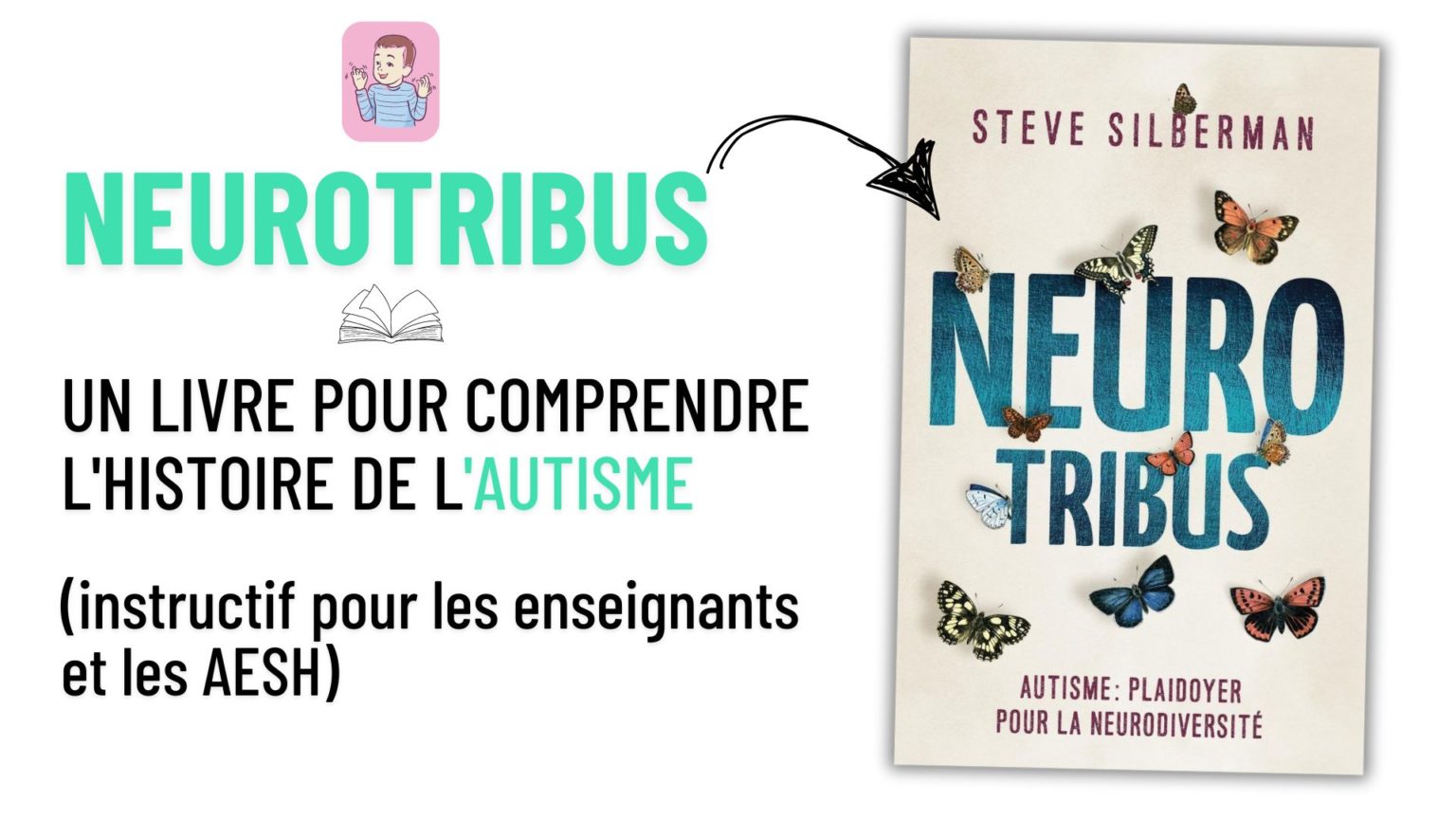 Neurotribus : un livre pour comprendre l'histoire de l'autisme