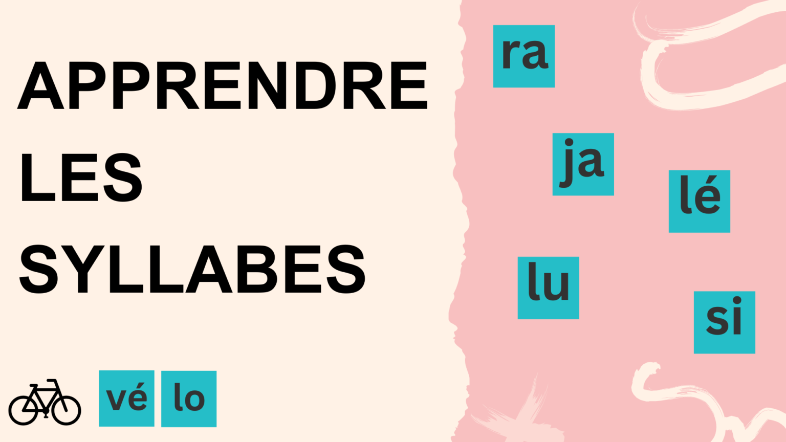 Apprendre les syllabes - Apprendre, réviser, mémoriser