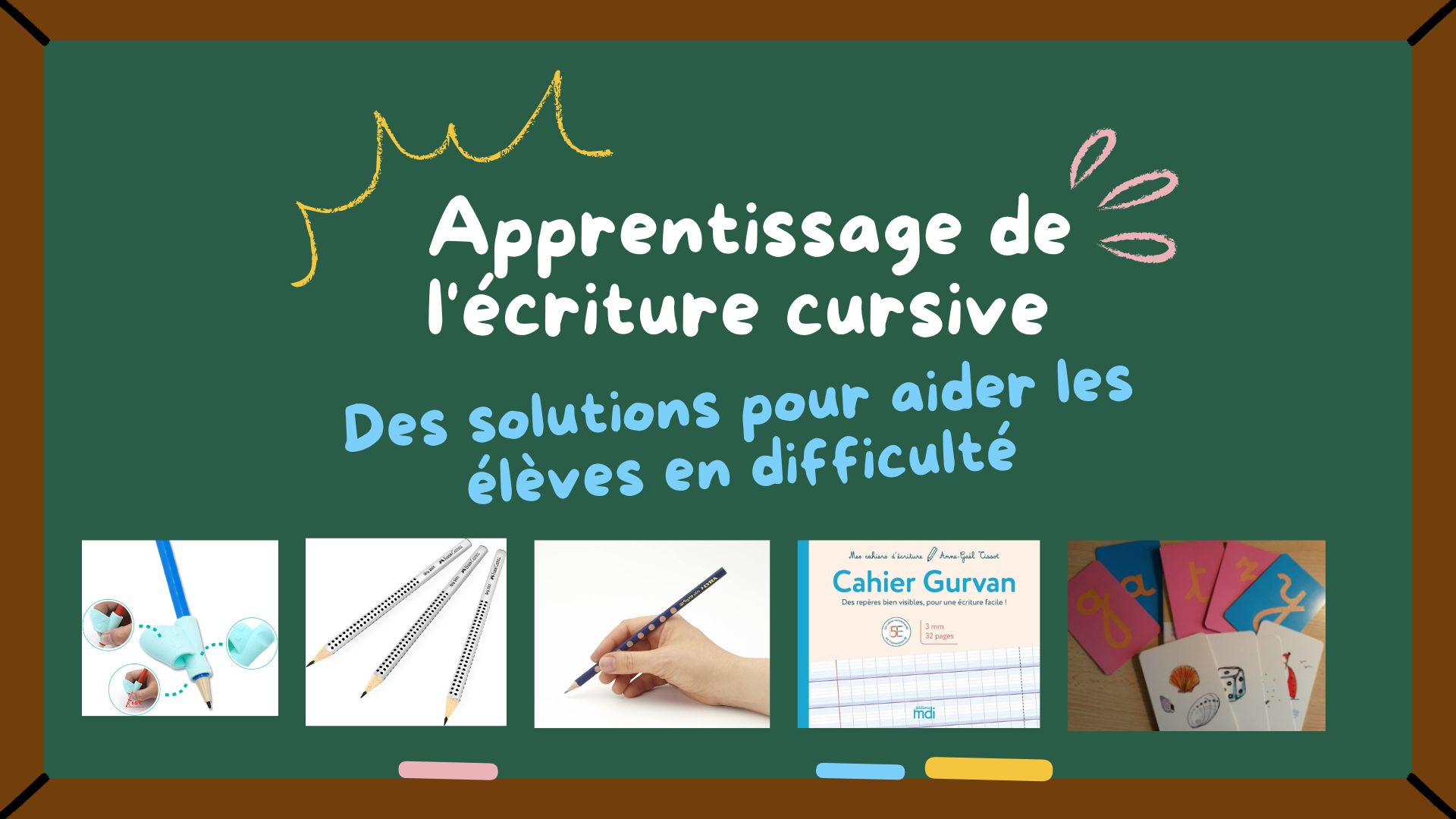 Apprentissage de l'écriture cursive : des solutions pour les élèves