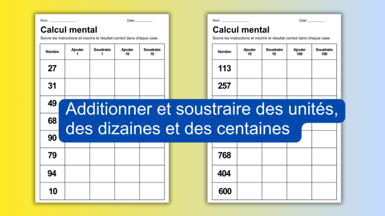 Calcul mental : additionner et soustraire des unités et des dizaines