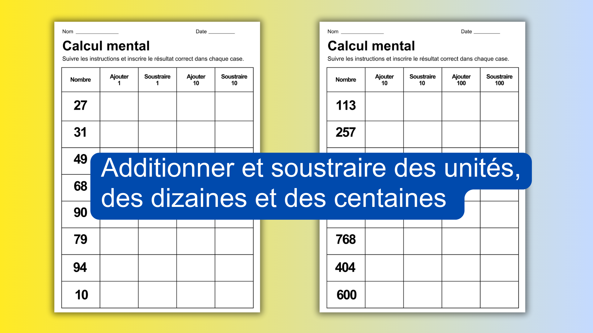 Calcul mental : additionner et soustraire des unités et des dizaines
