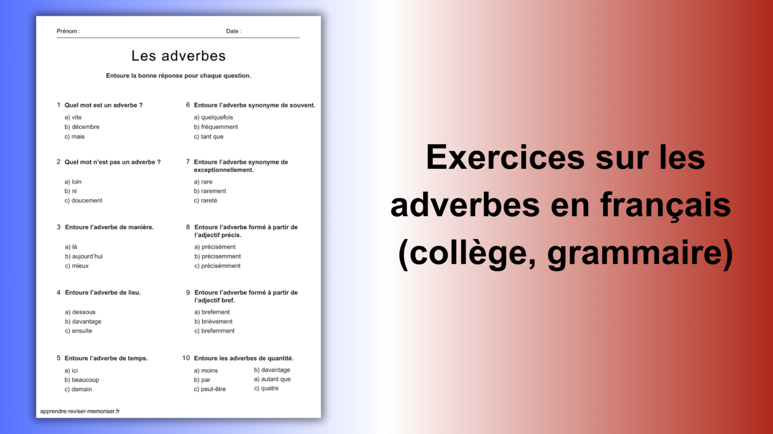 Exercices sur les adverbes en français - Apprendre, réviser, mémoriser