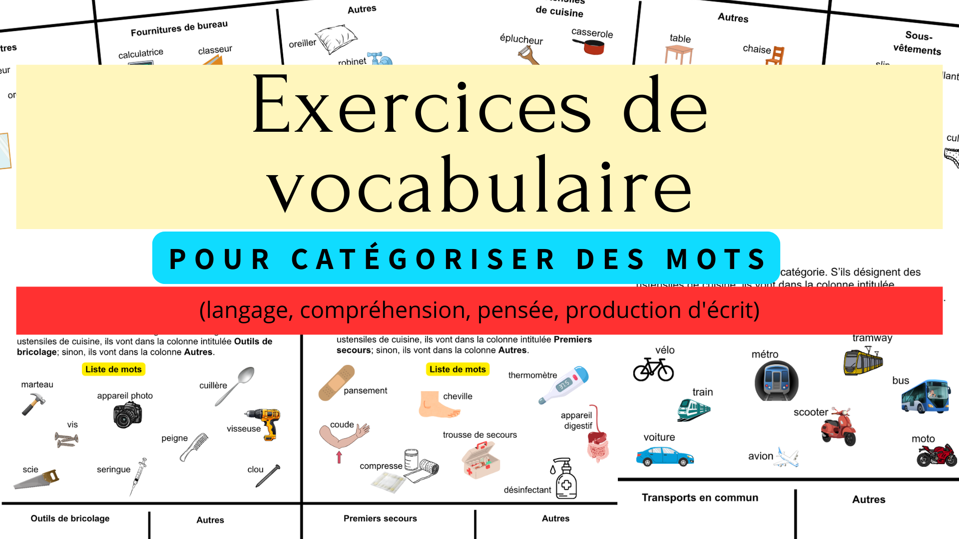 Exercices de vocabulaire pour catégoriser des mots