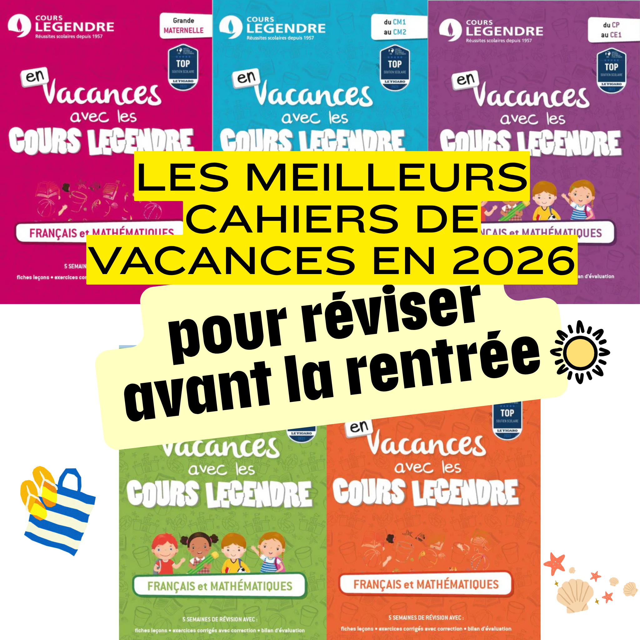 Les meilleurs cahiers de vacances en 2026 pour réviser la rentrée ...